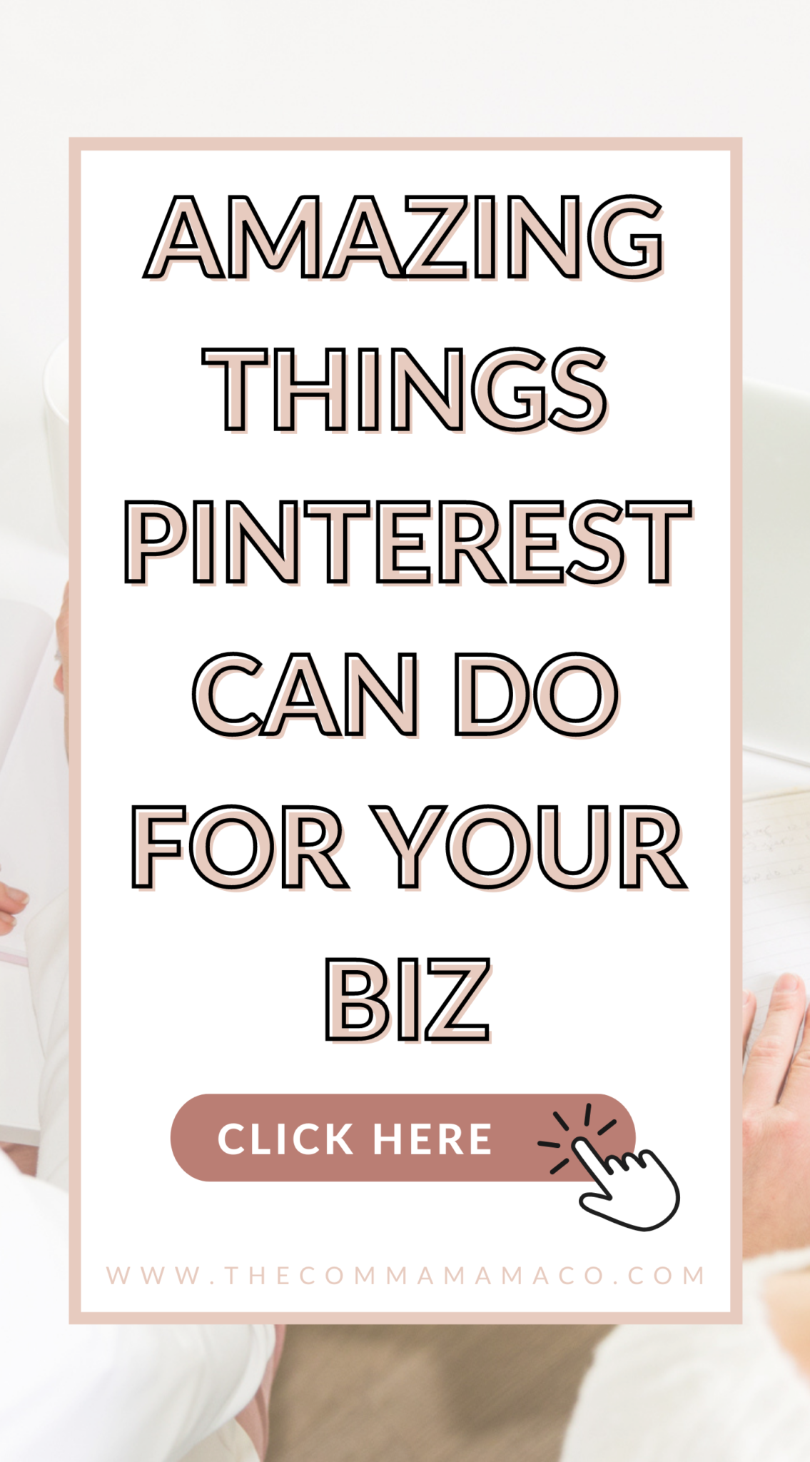 5 AMAZING Things Pinterest Can Do for Your Online Business - The Comma ...